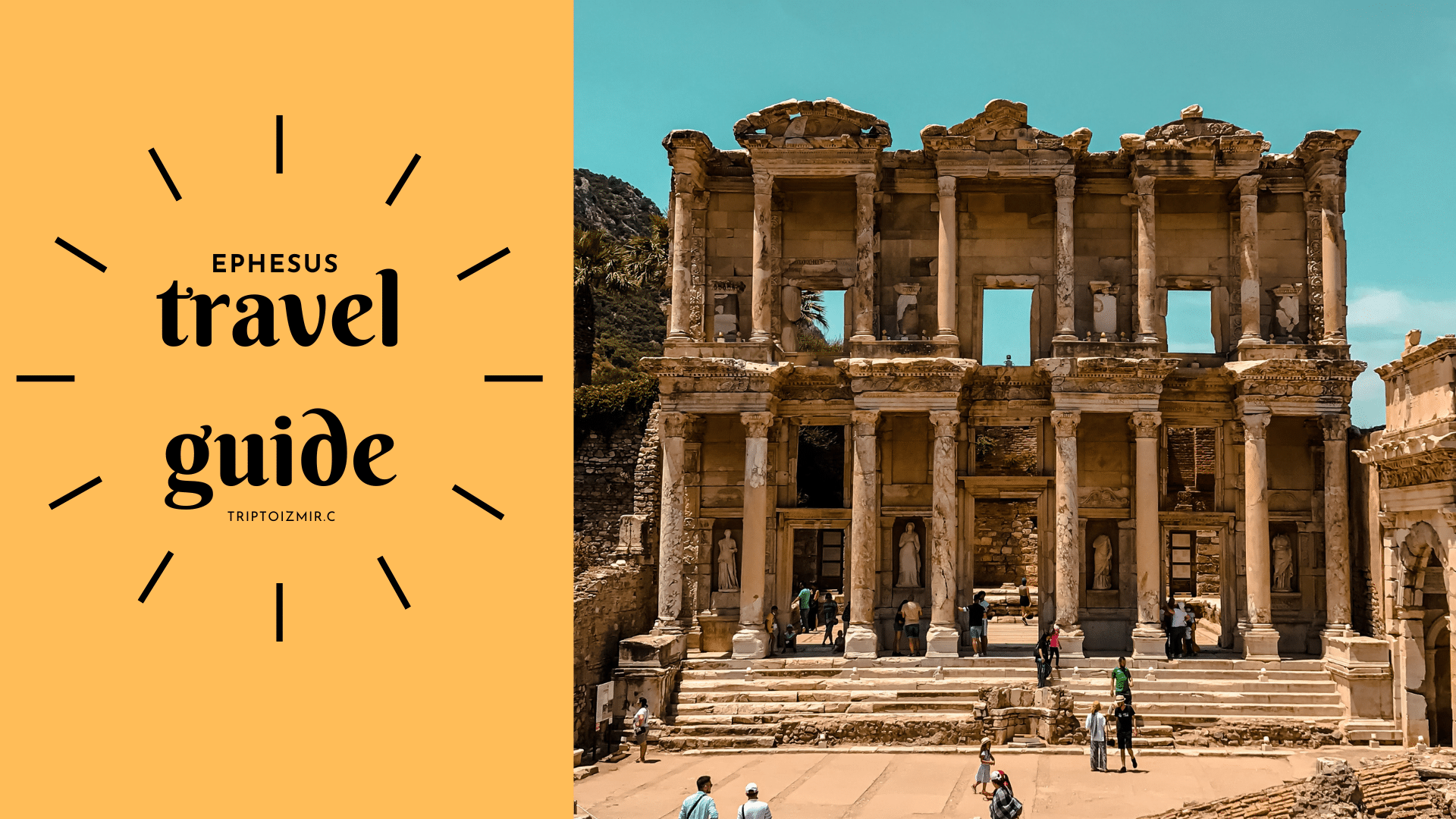 10 Reasons to visit Ephesus - Trip to İzmir