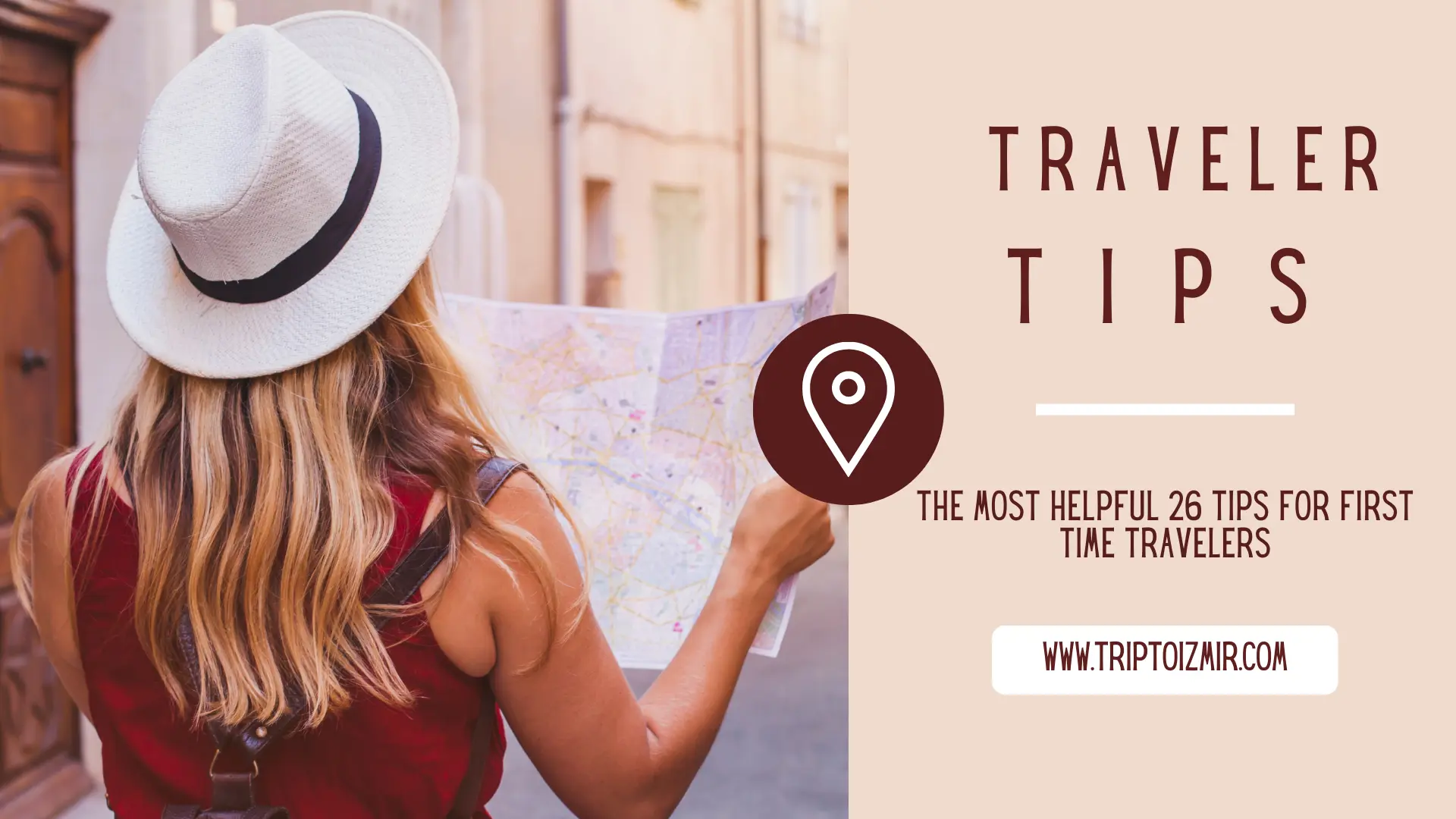 The most helpful 26 tips for first time travelers - Trip to İzmir